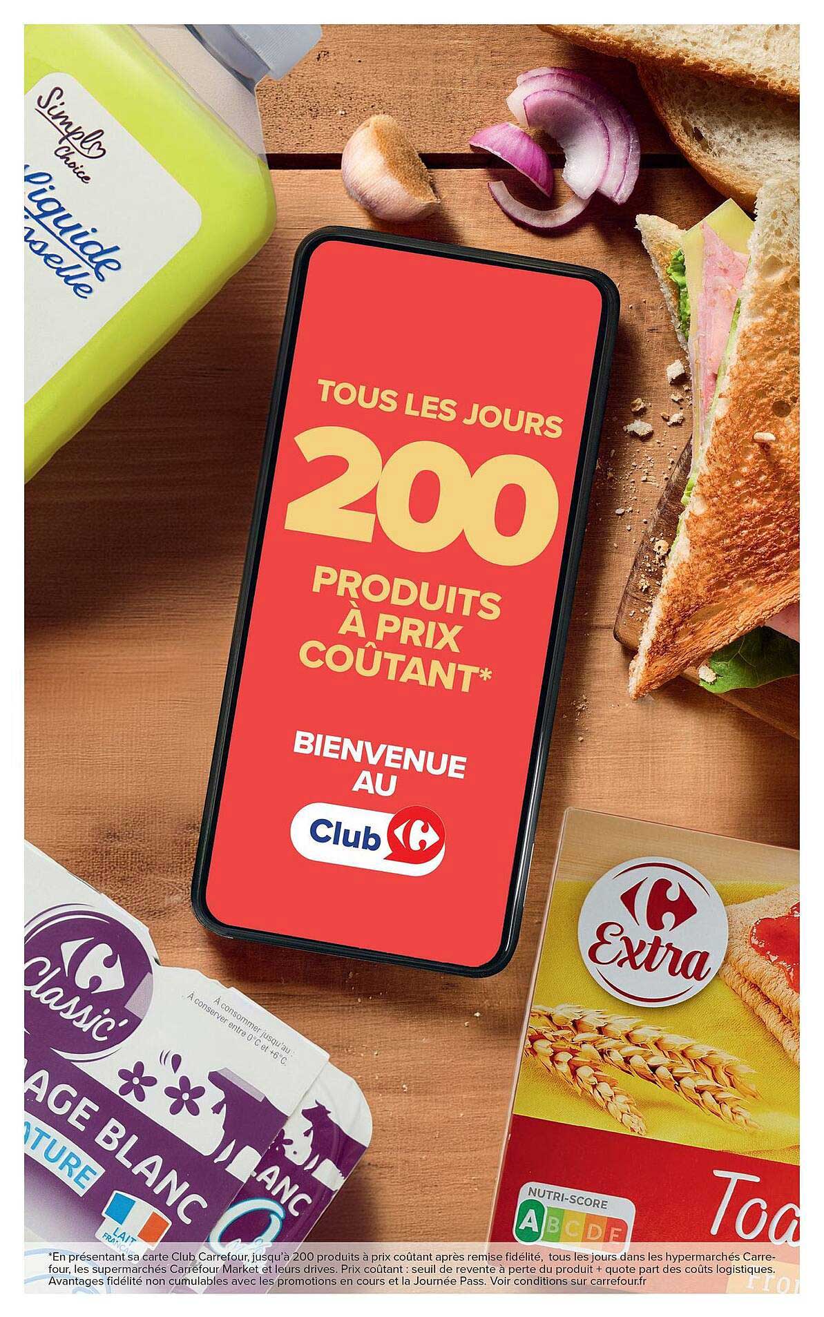 Promo Tous Les Jours 200 Produits À Prix Coûtant* Bienvenue Au Club ...