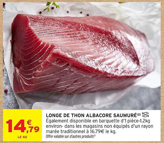 Promo Longe De Thon Albacore Saumuré chez Intermarché Hyper ...
