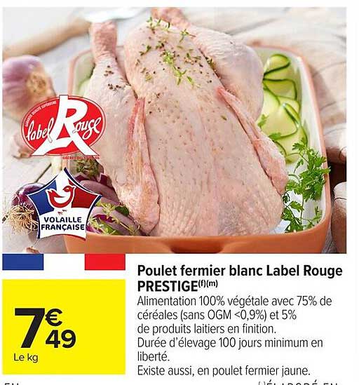 Promo Poulet Fermier Blanc Label Rouge Prestige chez Carrefour Market ...
