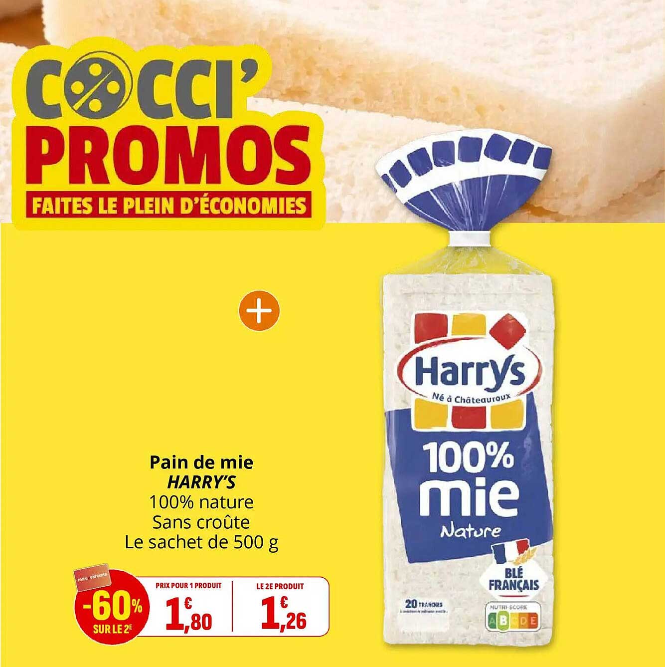 Promo Pain De Mie Harry's 100% Nature - Sans Croûte Le Sachet De 500 G ...