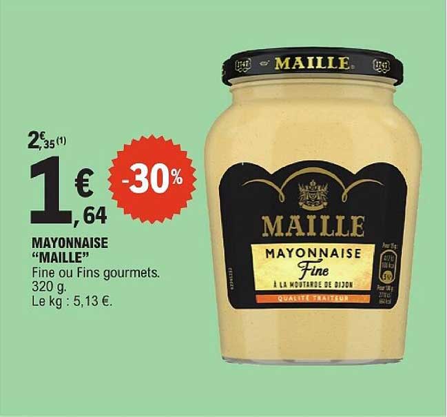 Promo Mayonnaise “Maille” chez E.Leclerc - 123Catalogue.fr