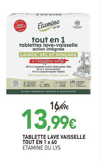 Promo Tablette Lave Vaisselle Tout En 1 X 60 Etamine Du Lys chez ...