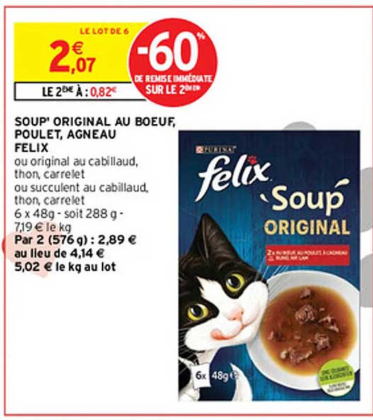 Promo Soup' Original Au Boeuf, Poulet, Agneau Felix chez Intermarché ...