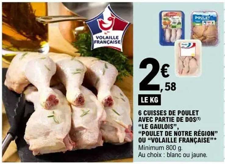 Promo 6 Cuisses De Poulet Avec Partie De Dos “Le Gaulois”, “Poulet De ...