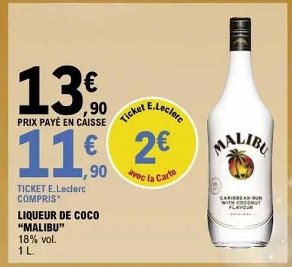 Promo Liqueur De Coco “Malibu” chez E.Leclerc - 123Catalogue.fr