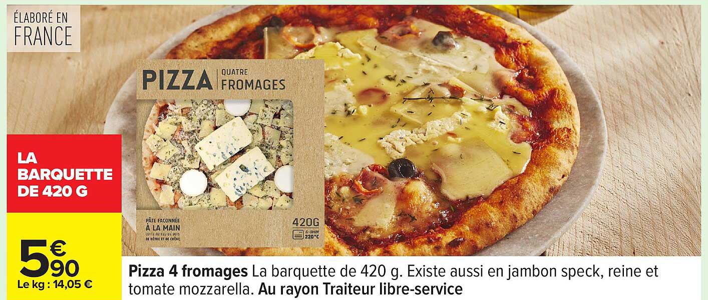 Promo Pizza 4 Fromages La Barquette De 420 G. Existe Aussi En Jambon ...