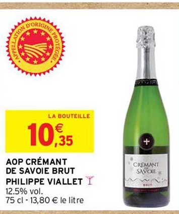 Promo Aop Crémant De Savoie Brut Philippe Viallet chez Intermarché ...