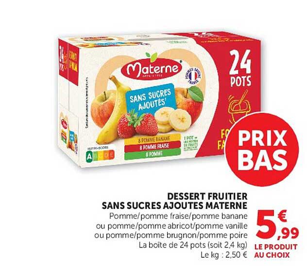 Promo Dessert Fruitier Sans Sucres Ajoutes Materne chez Bi1 ...